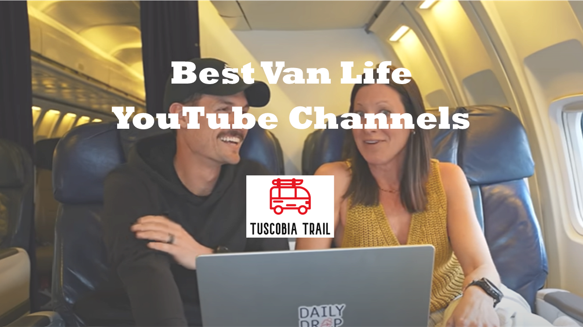 Best Van Life YouTube Channels (OUR Top Picks & Shortlist)